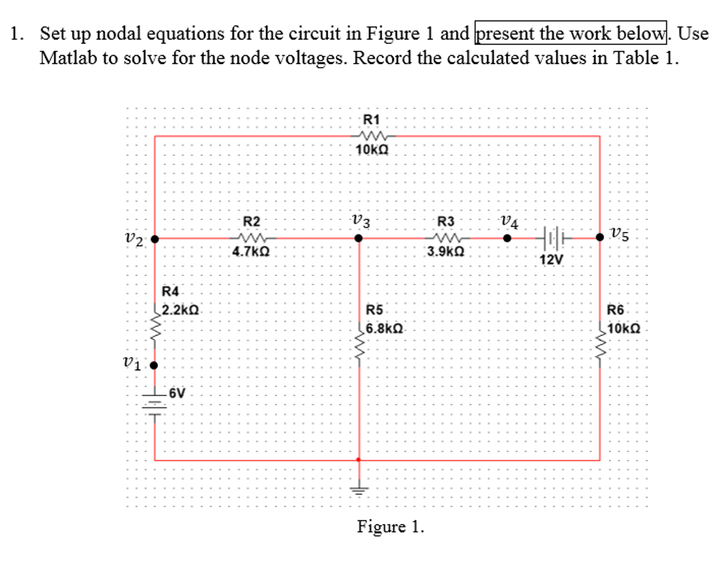 Solved Set up nodal equations for the circuit in Figure 1 | Chegg.com