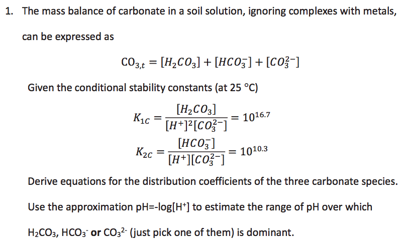 1. The mass balance of carbonate in a soil solution, | Chegg.com