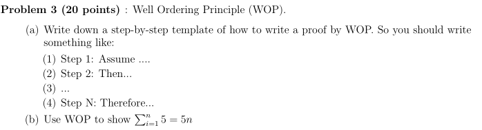 Solved Well Ordering Principle (WOP). (a) Write down a | Chegg.com