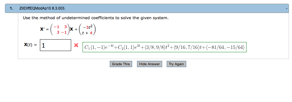 Solved Use the method of undetermined coefficients to solve | Chegg.com Solved Use the method of undetermined coefficients to solve | Chegg.com