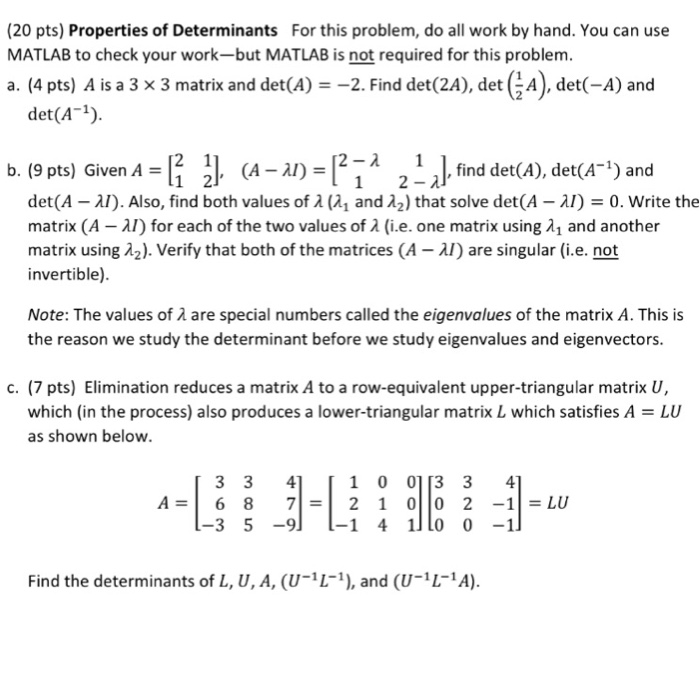 Solved Properties of Determinants For this problem, do all | Chegg.com