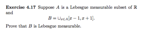 Solved Suppose A is a Lebesgue measurable subset of R and B | Chegg.com