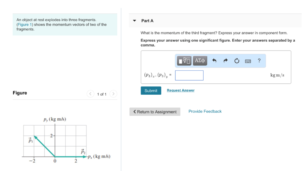 Solved An object at rest explodes into three fragments. | Chegg.com