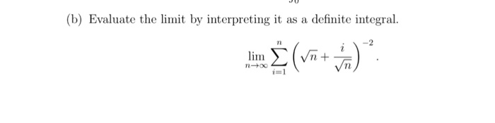Solved Evaluate the limit by interpreting it as a definite | Chegg.com