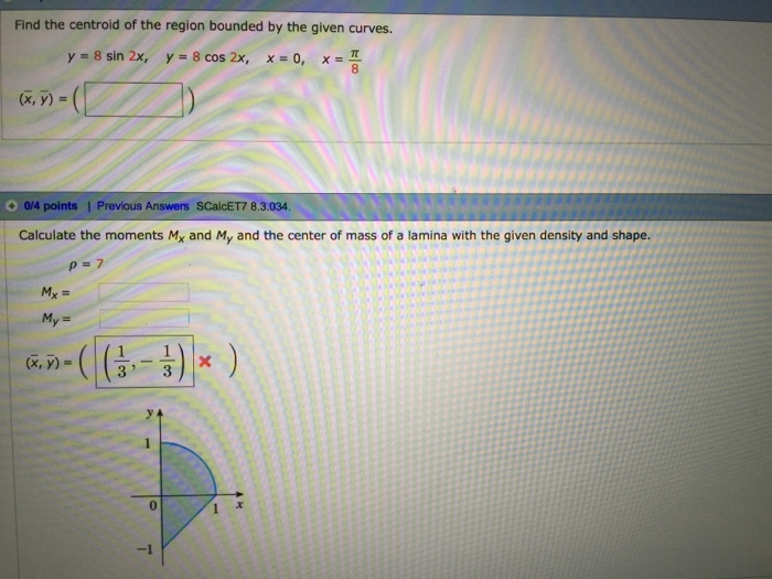 Solved Find the centroid of the region bounded by the given | Chegg.com