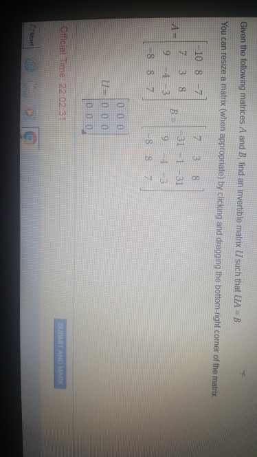 Solved Given the following matrices A and B, find an | Chegg.com