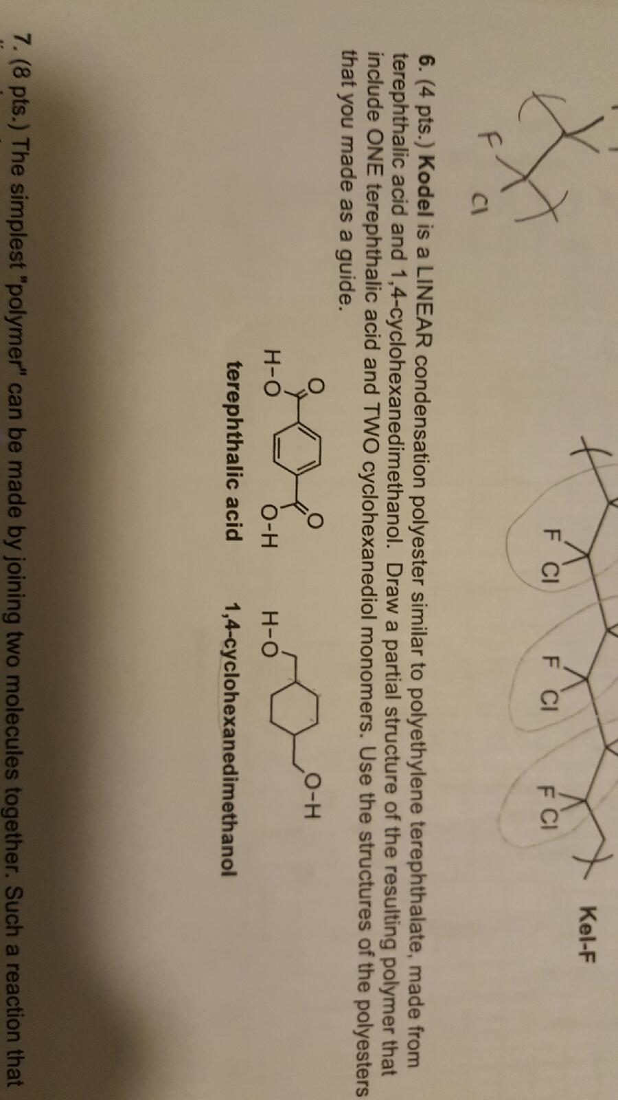 Solved Kodel is a LINEAR condensation polyester similar to | Chegg.com