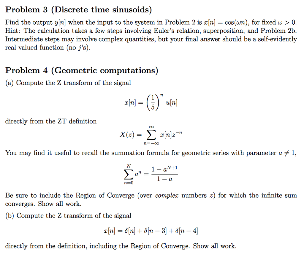 Solved Problem 3 (Discrete time sinusoids) Find the output | Chegg.com