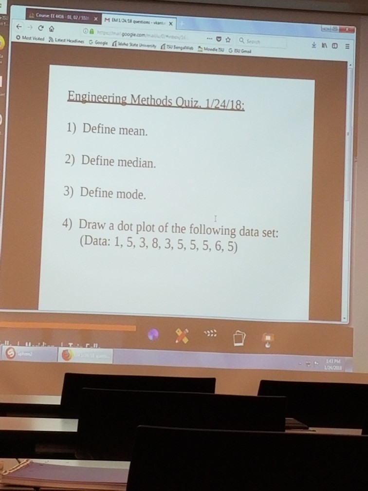 Solved Engineering Methods Quiz. 1/24/18 1) Define mean. 2) | Chegg.com