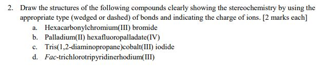 Solved Draw the structures of the following compounds | Chegg.com