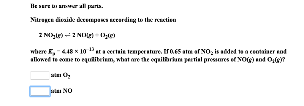 Solved Nitrogen dioxide decomposes according to the reaction | Chegg.com