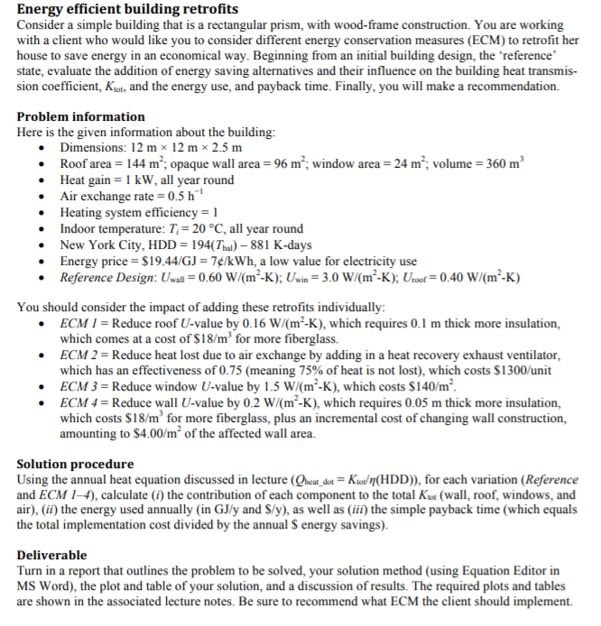 Energy efficient building retrofits Consider a simple | Chegg.com