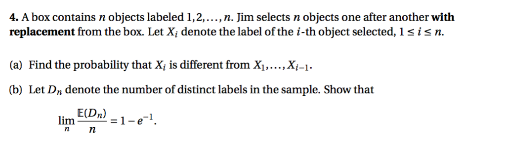 A box contains n objects labeled 1, 2, ..., n. Jim | Chegg.com