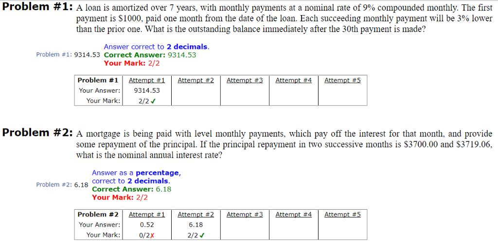 Solved Problem # 1: A loan is amortized over 7 years, with | Chegg.com
