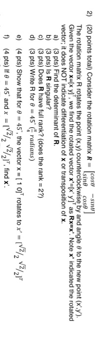 Solved Consider the rotation matrix R = [cos theta -sin | Chegg.com