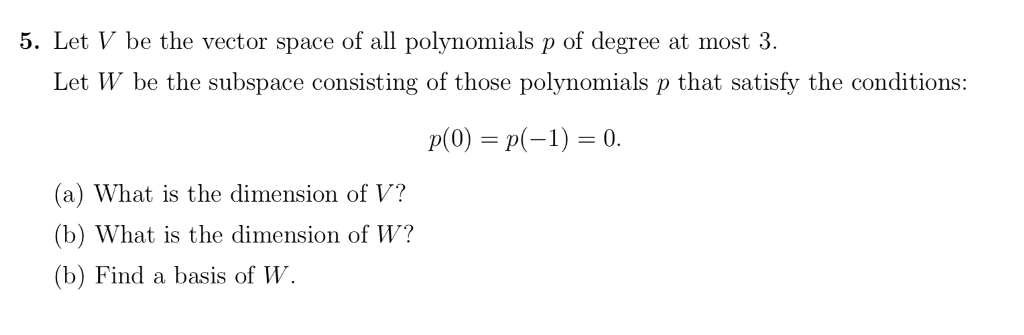 Solved 5. Let V be the vector space of all polynomials p of | Chegg.com