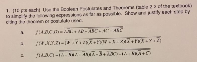 Solved Use The Boolean Postulates And Theorems Table 22 Of 3627