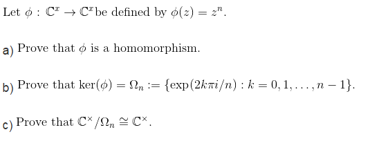 Solved Let Phi : C^x right arrow C^x be defined by phi (z) = | Chegg.com