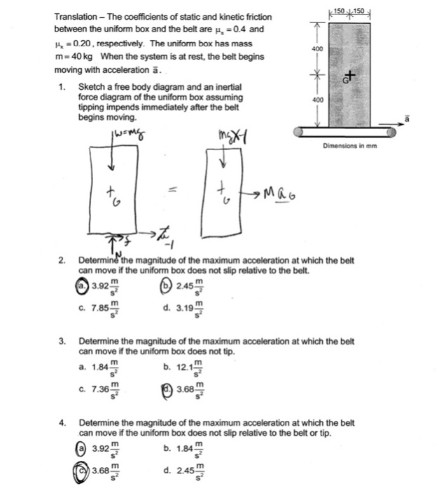 Solved The coefficients of static and kinetic friction | Chegg.com