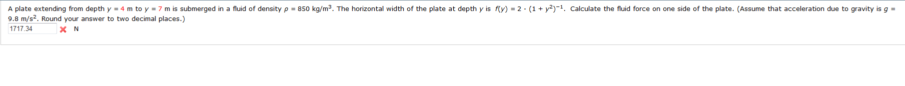 Solved A plate extending from depth y = 4 m to y = 7 m is | Chegg.com