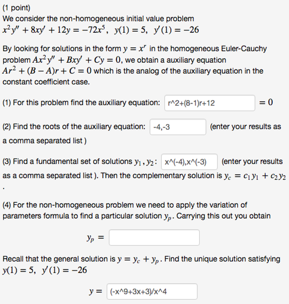 Solved We Consider The Non Homogeneous Initial Value Problem
