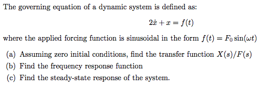Solved The governing equation of a dynamic system is defined | Chegg.com