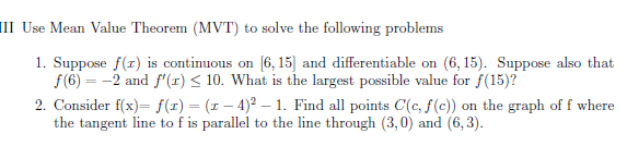 Solved Use Mean Value Theorem (MVT) to solve the following | Chegg.com