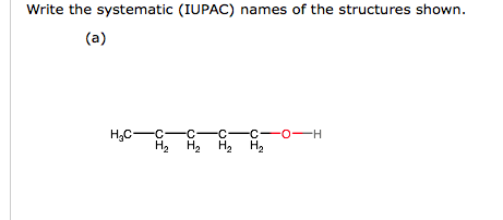 Solved Write the systematic (IUPAC) names of the structures | Chegg.com