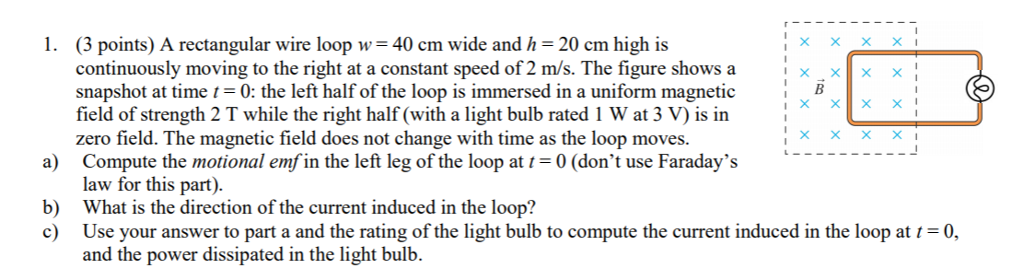 Solved I. (3 points) A rectangular wire loop w = 40 cm wide | Chegg.com