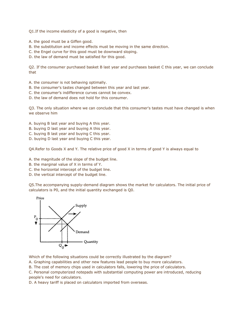 Solved Q1.If the income elasticity of a good is negative, | Chegg.com