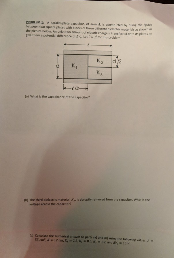 Solved PROBLEM 1: A parallel-plate capacitor, of area A, is | Chegg.com