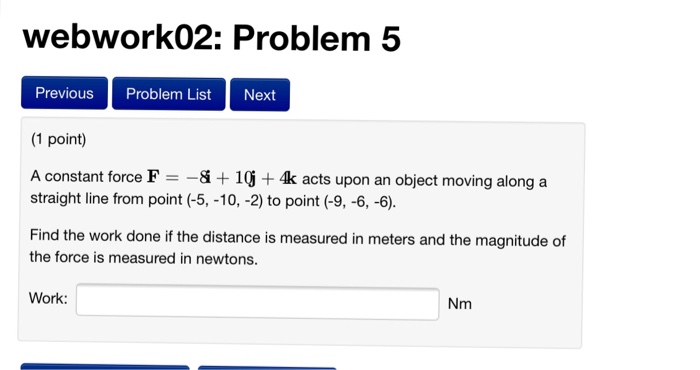 Solved webwork(02: Problem 5 Previous Problem List Next (1 | Chegg.com