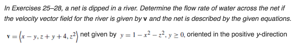 Solved In Exercises 25-28, a net is dipped in a river. | Chegg.com