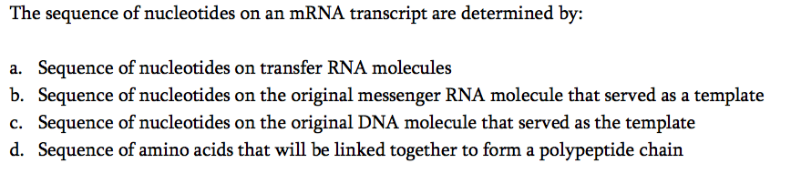Solved The sequence of nucleotides on an mRNA transcript are | Chegg.com