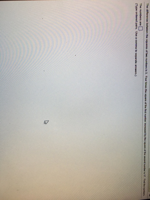 Solved The difference between the squares of two numbers is | Chegg.com