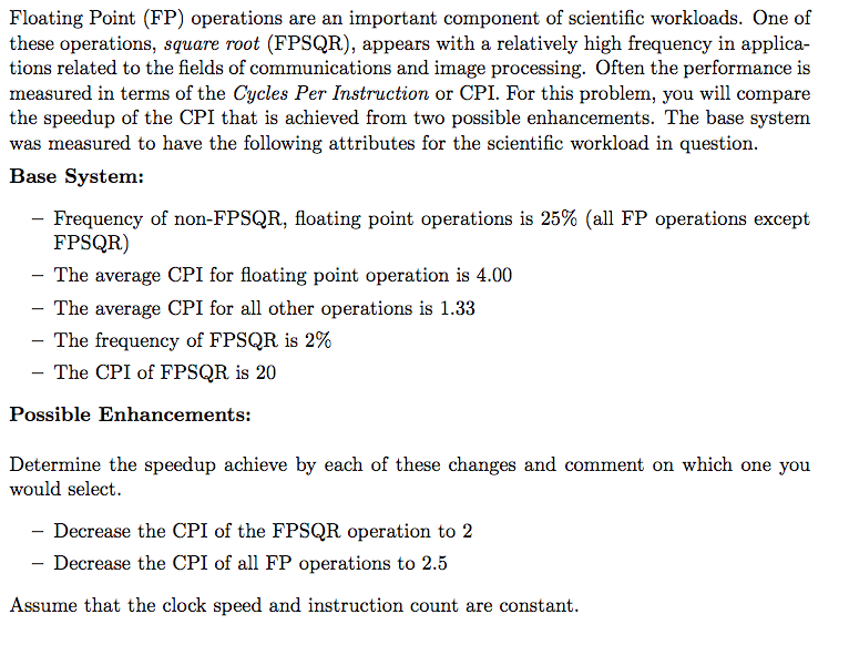 Solved Floating Point (FP) operations are an important | Chegg.com