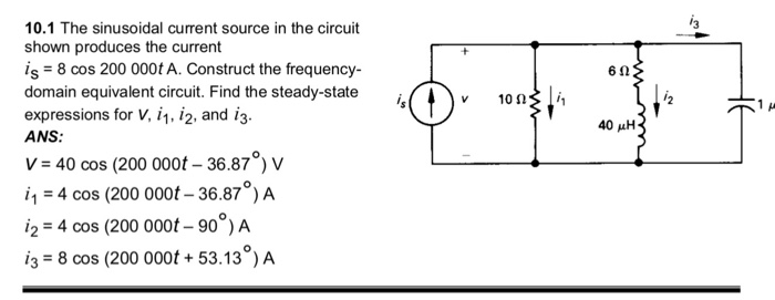 Solved The sinusoidal current source in the circuit shown | Chegg.com