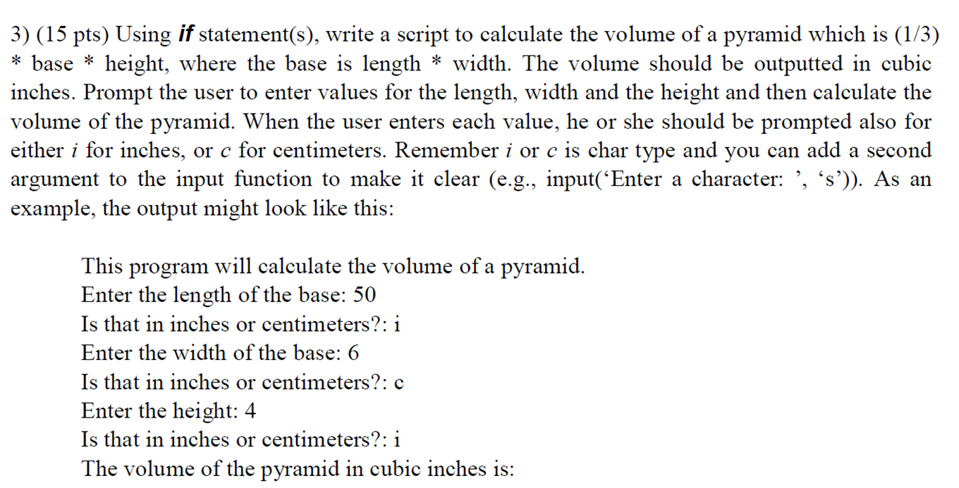 Solved 3) (15 pts) Using if statement(s), write a script to | Chegg.com