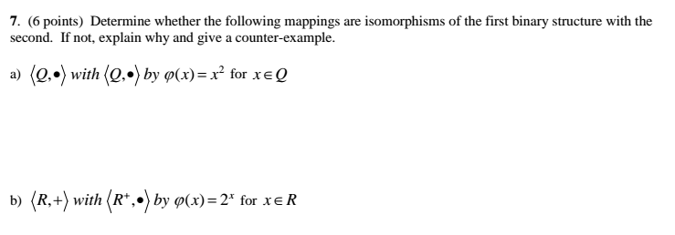 Solved 7. (6 points) Determine whether the following | Chegg.com