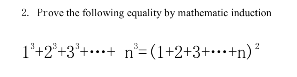 Solved 2. Prove the following equality by mathematic | Chegg.com