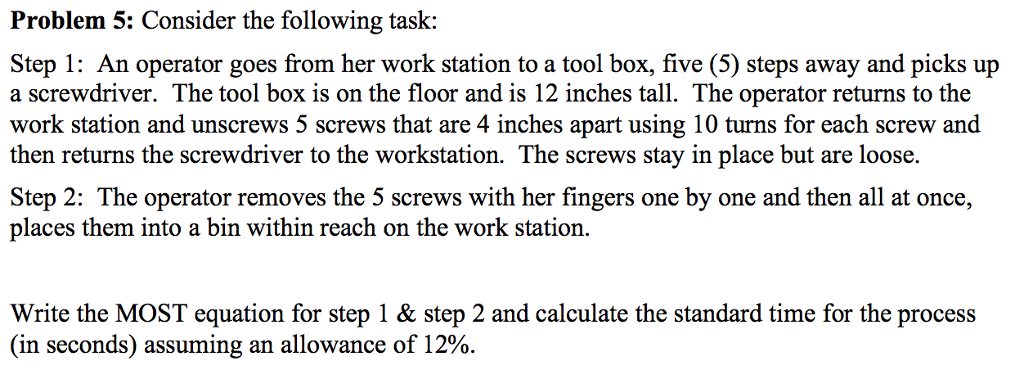 Solved Problem 5: Consider the following task: Step 1: An | Chegg.com