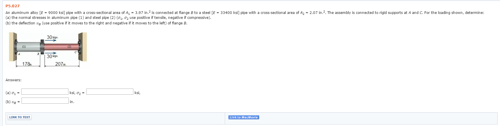 Solved An aluminum alloy [E = 9000 ksi] pipe with a | Chegg.com