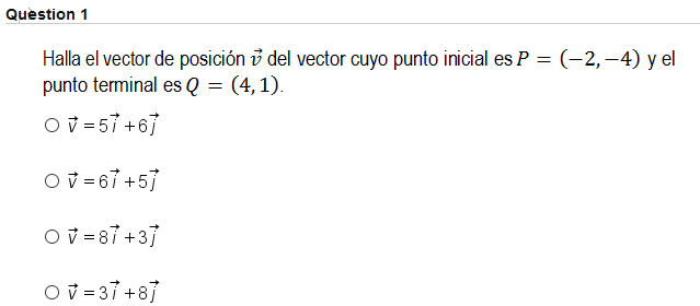 Solved Question 1 Halla el vector de posición v del vector | Chegg.com