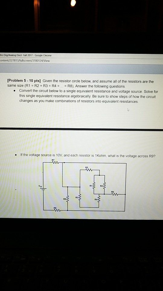 Solved Given the resistor circle below, and assume all of | Chegg.com