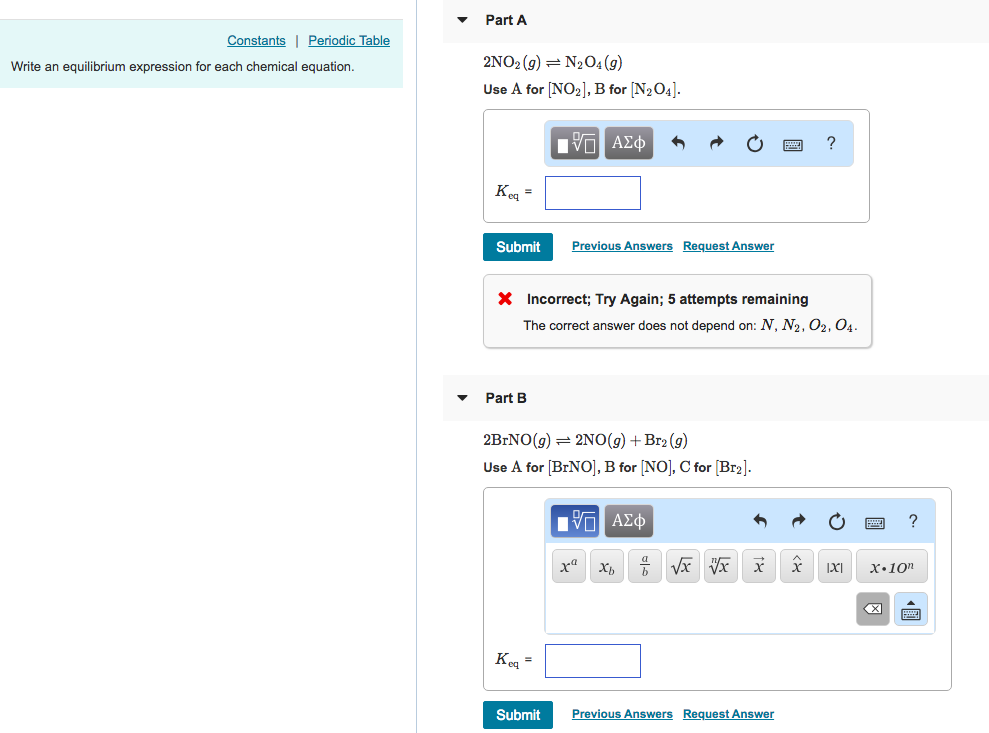 Part A Constants |Periodic Table 2NO2(9) N204 (9) Use | Chegg.com