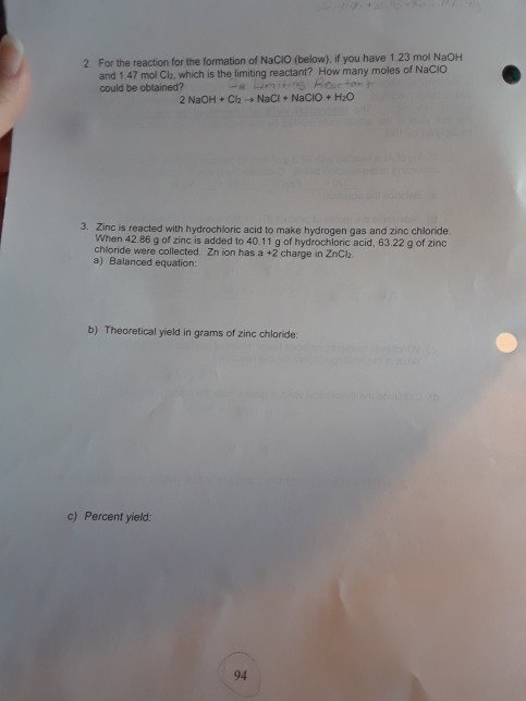 Solved 2. For the reaction for the formation of NaCiO | Chegg.com
