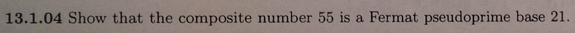 Show that the composite number 55 is a Fermat | Chegg.com