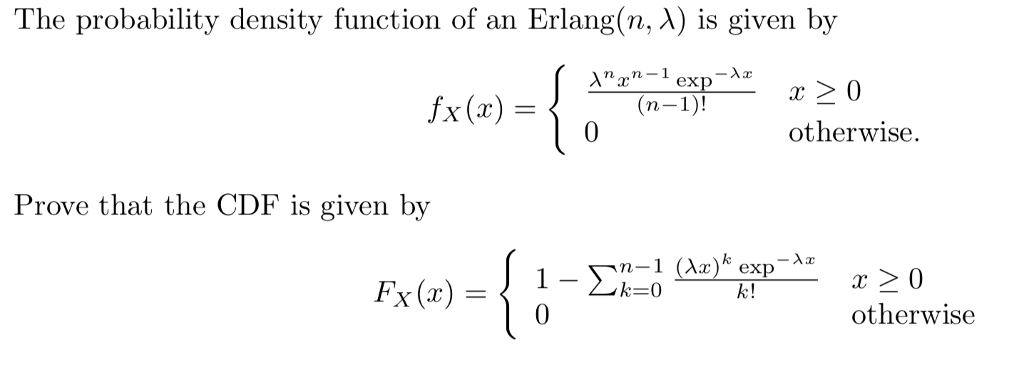 Solved The probability density function of an Erlang(n, X) | Chegg.com