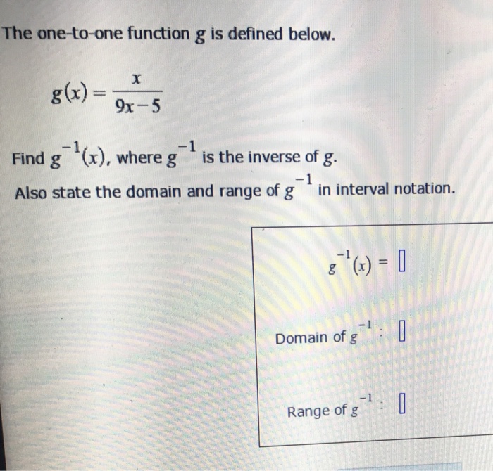 Solved The one-to-one function g is defined below. g(x) = | Chegg.com