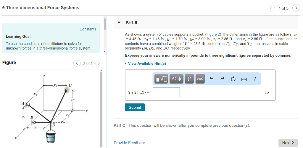 Solved ± Three-dimensional Force Systems 1013 Part B | Chegg.com Solved ± Three-dimensional Force Systems 1013 Part B | Chegg.com